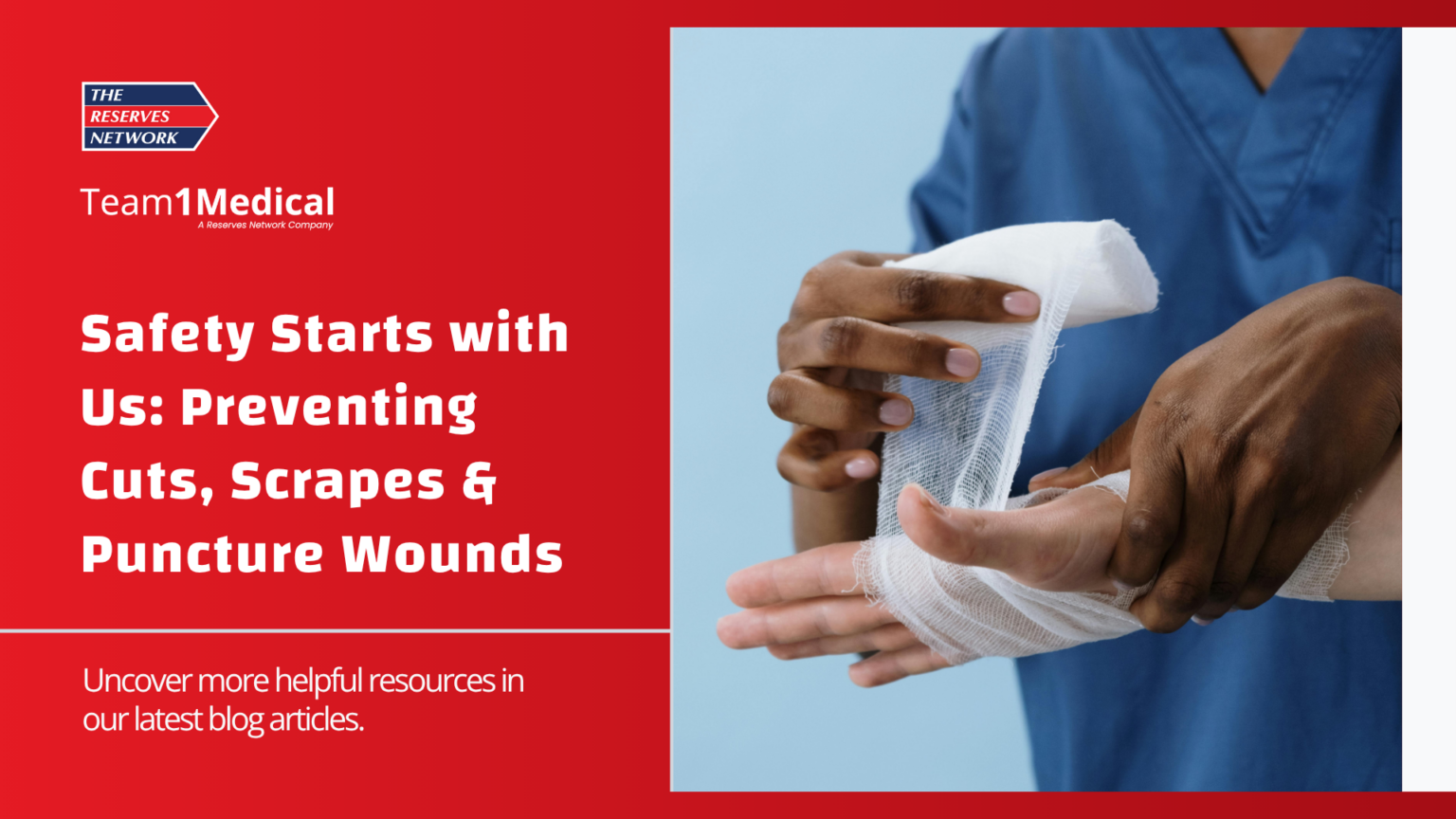 Safety Starts with Us: Preventing Cuts, Scrapes & Puncture Wounds in ...